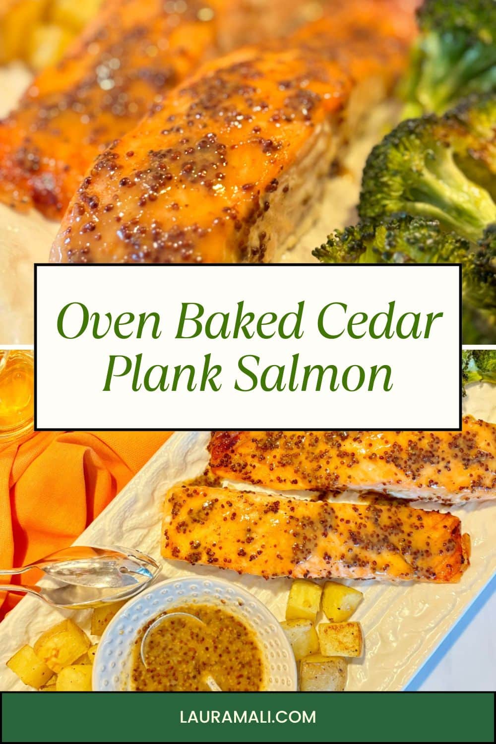 Oven Baked Cedar Plank Salmon with a Bourbon Mustard Sauce