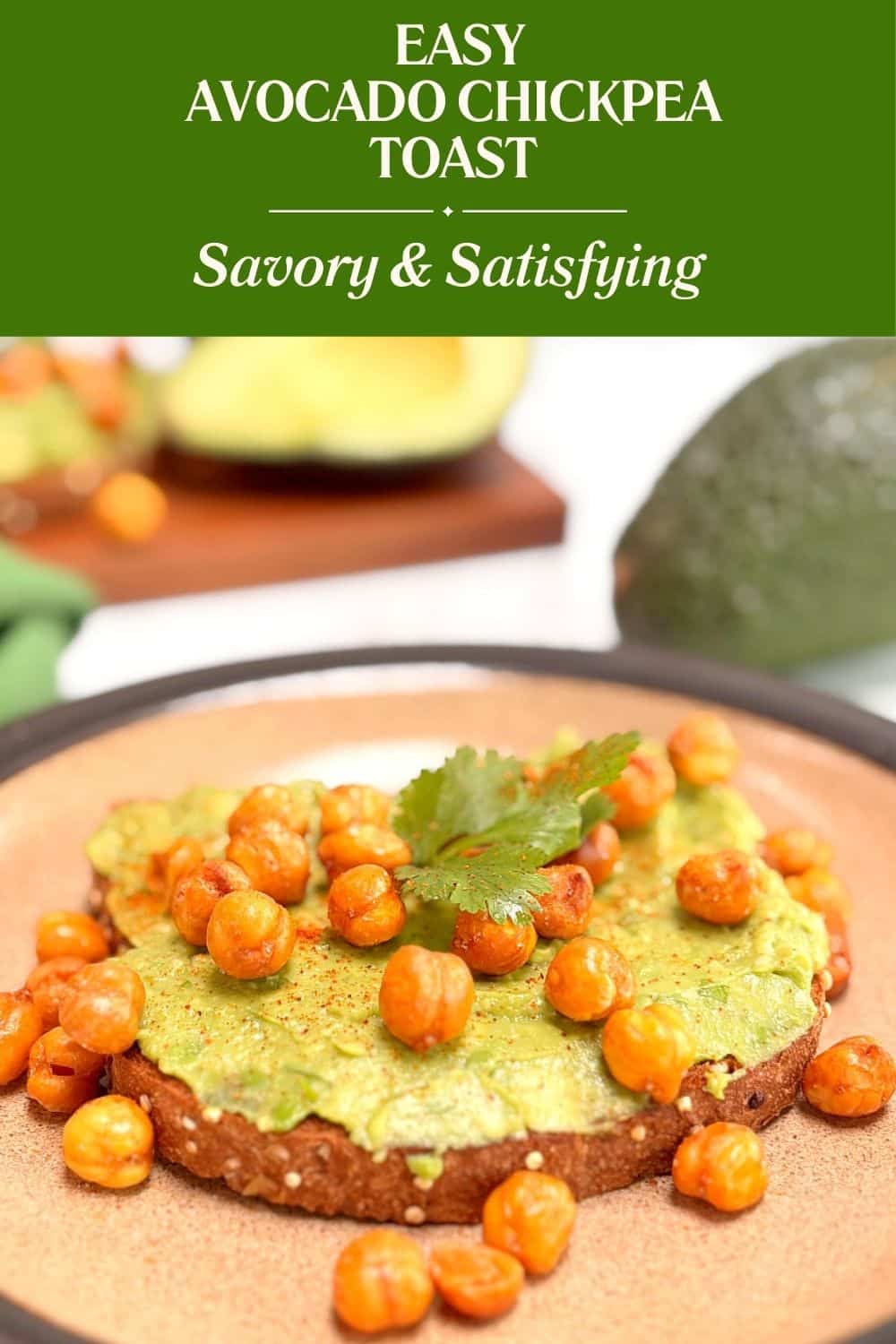 Savory and Satisfying: Easy Avocado Chickpea Toast | Laura M. Ali, MS ...