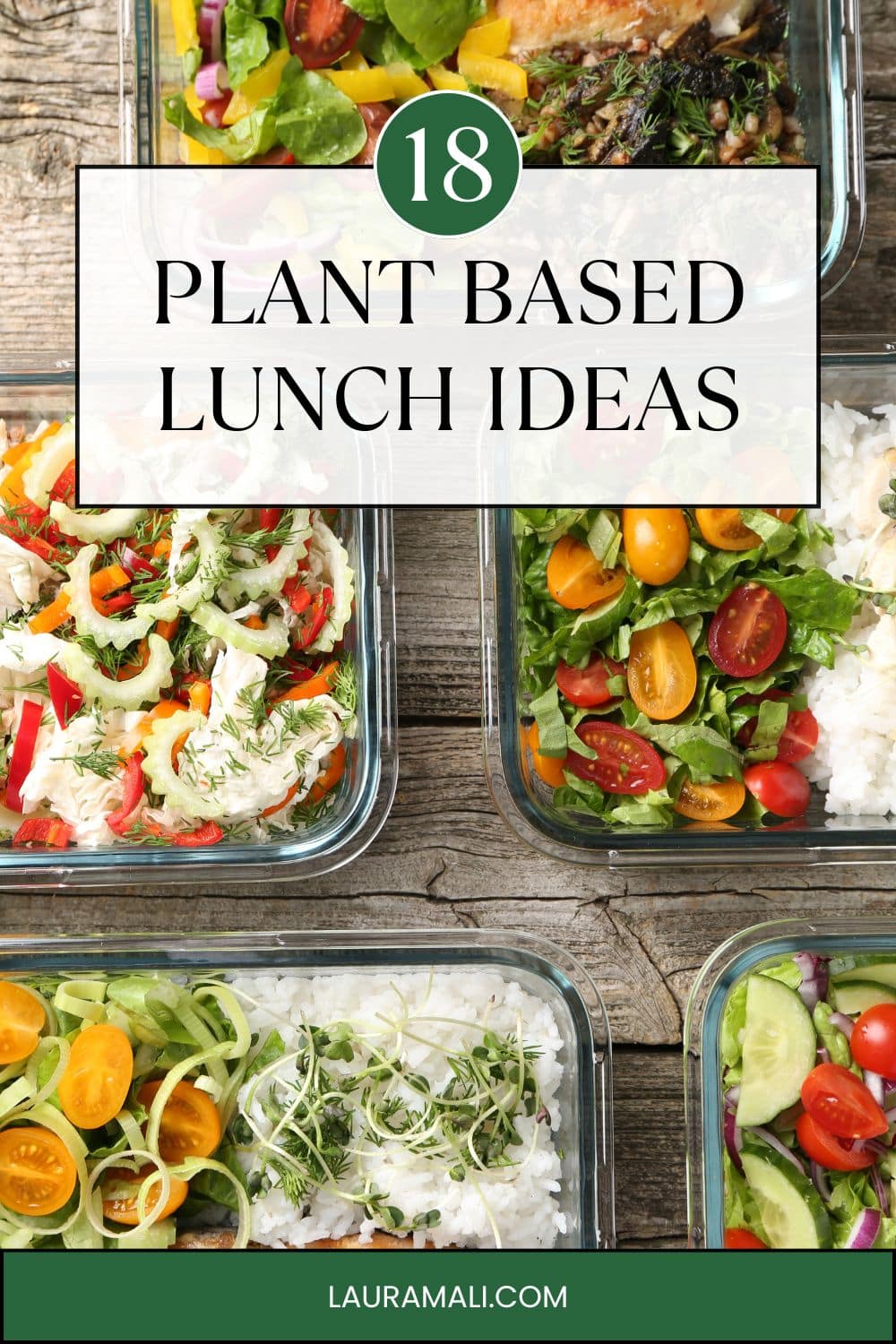 18 Delicious Plant Based Lunch Ideas for a Healthier You | Laura M. Ali ...